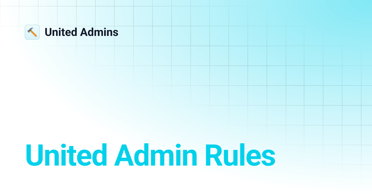 United Admin Rules | United Admins