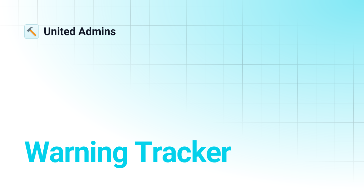 Warning Tracker | United Admins